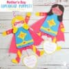 Mother's Day Superhero Puppet Craft - Kids Craft Room