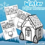 Winter Paper House Craft for Kids (Free Printable) - Kids Craft Room